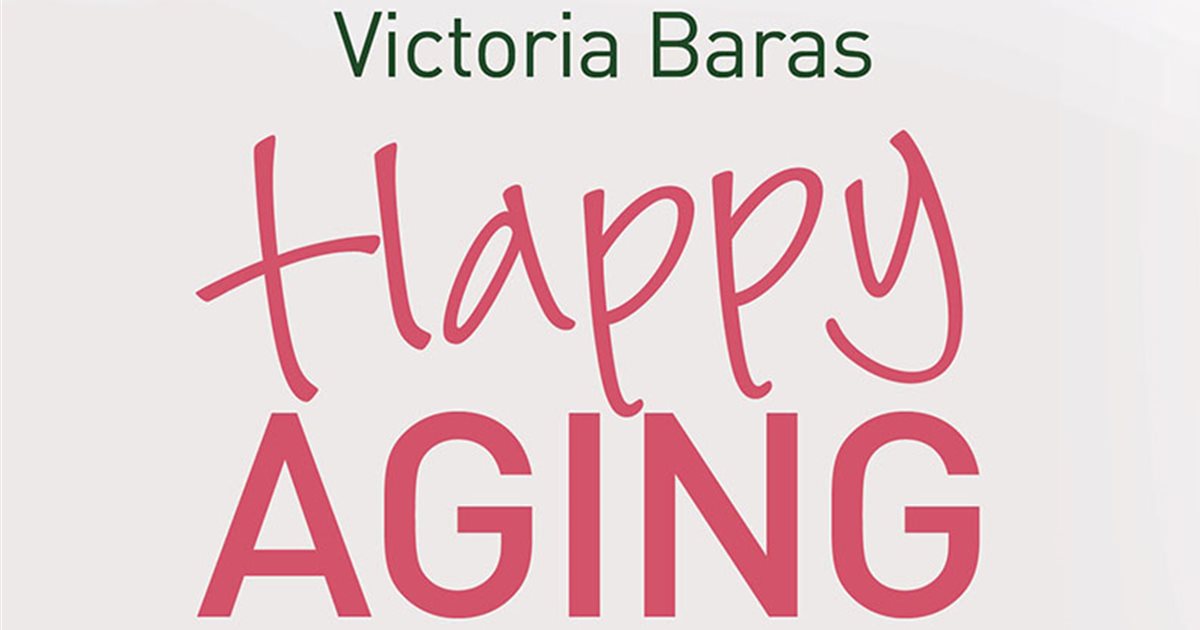 Happy Aging